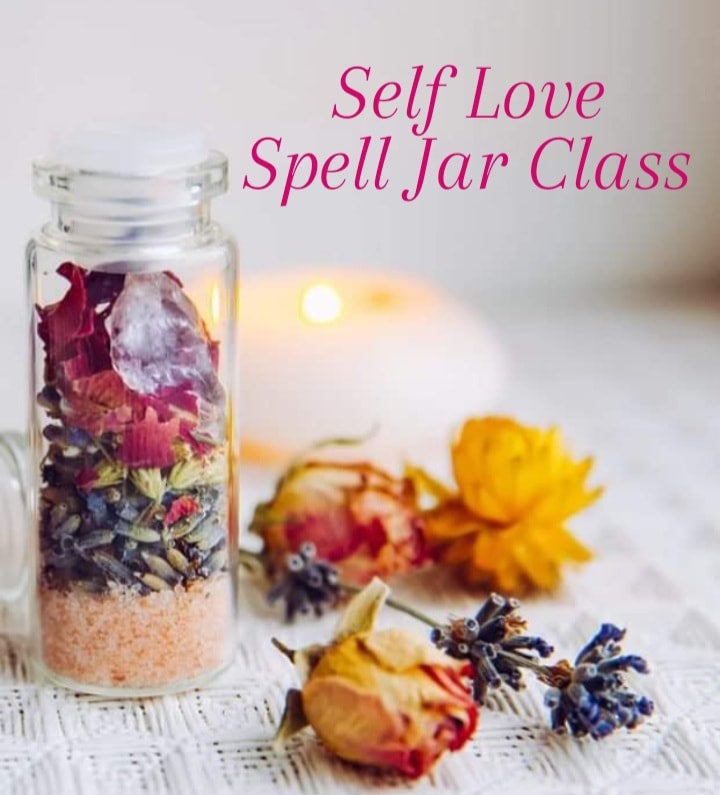 Self love spell jar class | Cosmic Wander